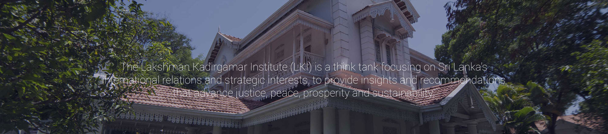 Lakshman Kadirgamar Institute, Sri Lanka | Foreign Policy Think Tank